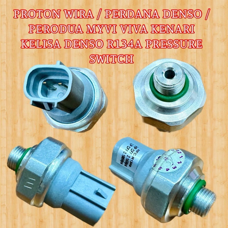 PROTON WIRA / PERDANA DENSO / PERODUA MYVI VIVA KENARI KELISA DENSO R134A PRESSURE SWITCH (AC ...