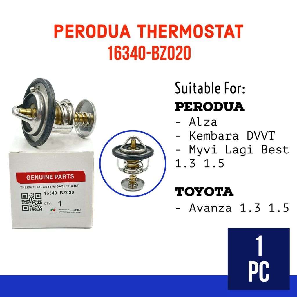 THERMOSTAT PERODUA (16340-BZ020) – PERODUA ALZA / MYVI LAGI BEST 1.3 1. ...