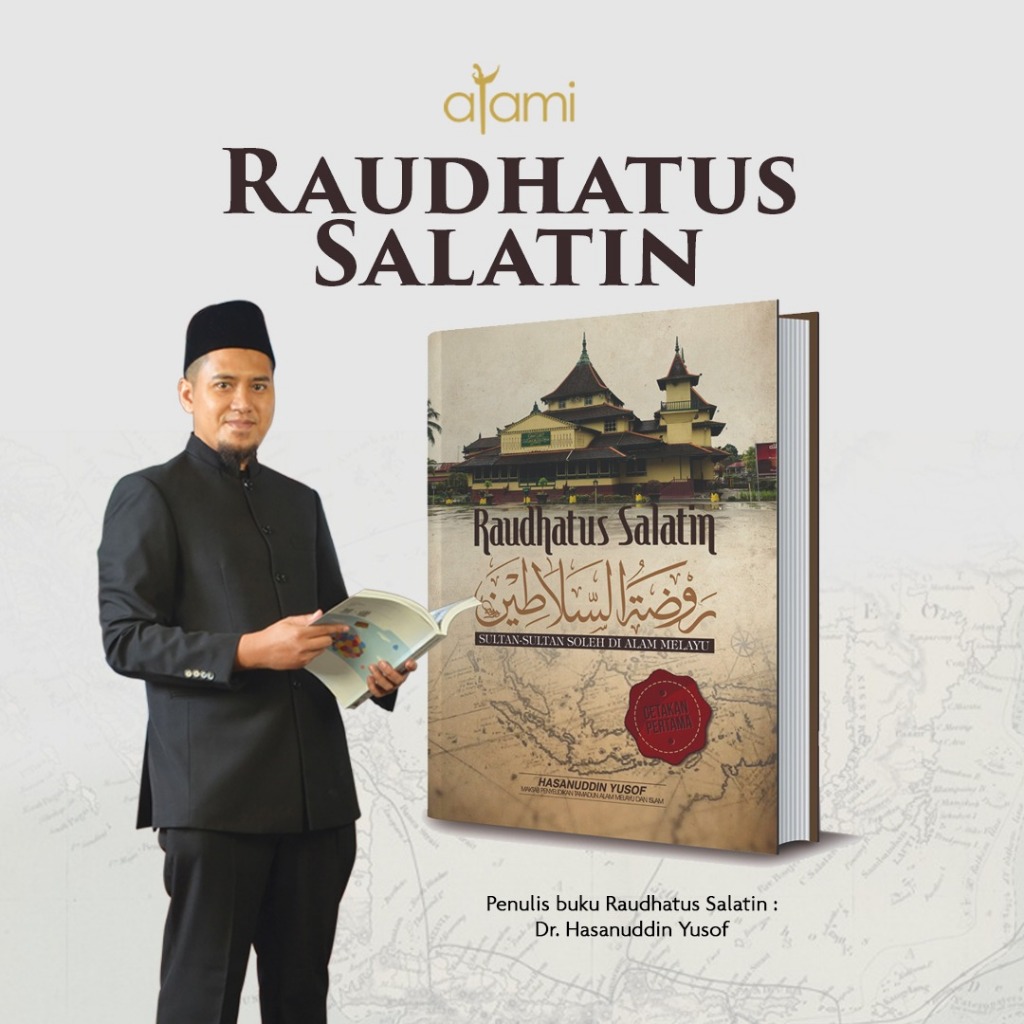 RAUDHATUS SALATIN (33 Sultan Soleh Di Alam Melayu) | Shopee Malaysia