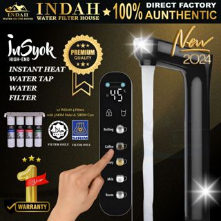 INDAH Instant Heat Water Tap Water Purifier INSYOK INDAH 4 JAKIM Halal ...