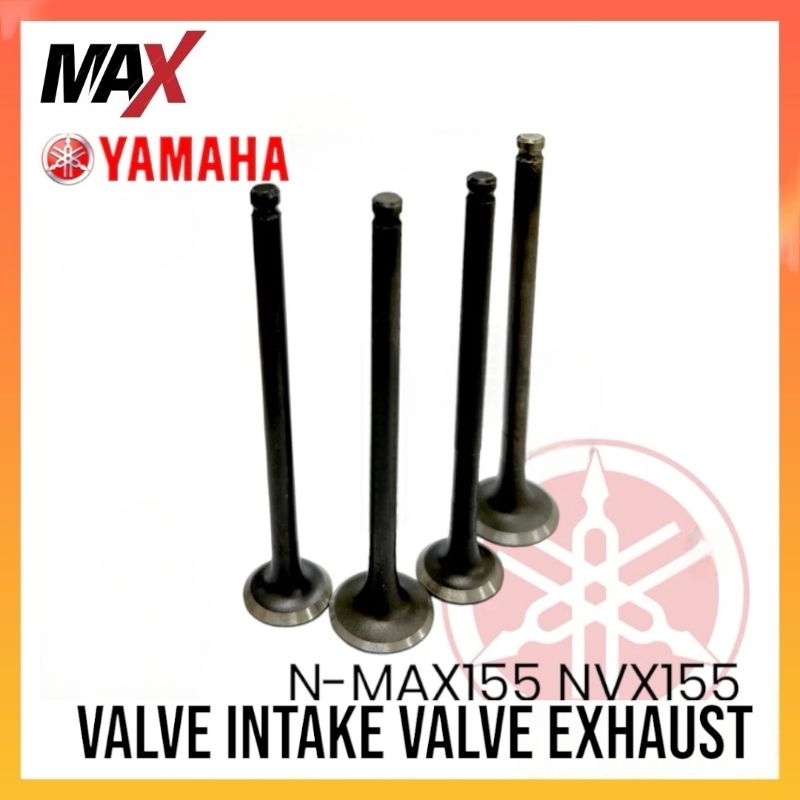X4 YAMAHA NMAX155 NMAX V1 V2 NVX NVX155 N-MAX VALVE SET VALVE INTAKE ...