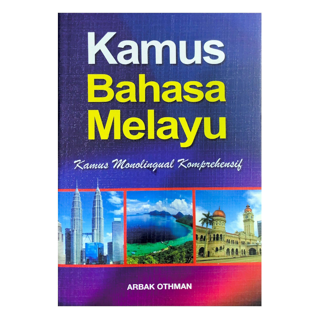 KAMUS BAHASA MELAYU - KAMUS MONOLINGUAL KOMPREHENSIF (PENERBIT EHSAN ...