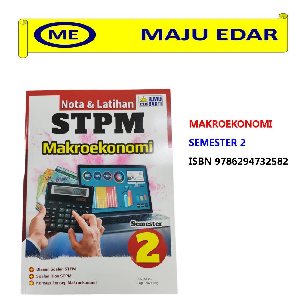 2024 [PIB] NOTA & LATIHAN STPM SEMESTER 2 PENGAJIAN PERNIAGAAN / MAKROEKONOMI | Shopee Malaysia