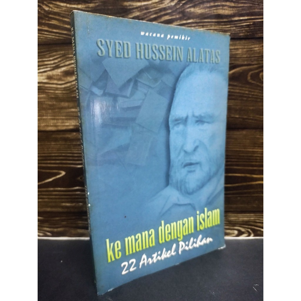 ## COLLECTABLE BOOK## Ke Mana Dengan Islam - Syed Hussein Alatas | Shopee Malaysia