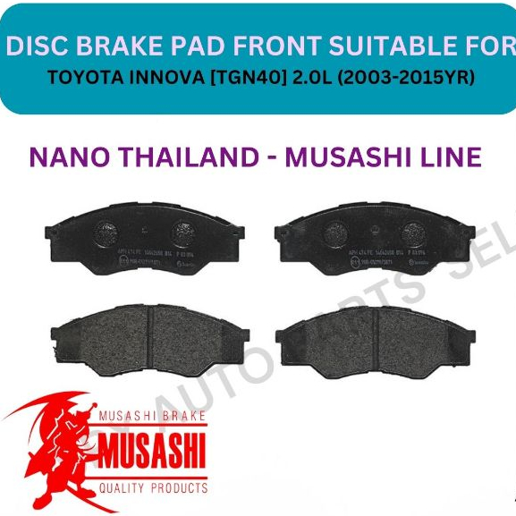 MUSASHI DISC BRAKE PAD (FRONT) FOR TOYOTA INNOVA [TGN40] 2.0L (2003 ...