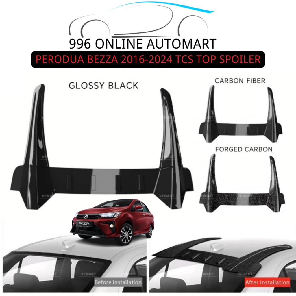 PERODUA BEZZA 2026-2024 TOP SPOILER, ROOF SPOILER TCS, CAR SPOILER ...