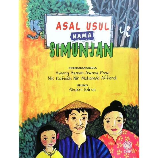 DBP - Asal Usul Nama Simunjan (2023) | buku cerita kanak kanak | Shopee ...