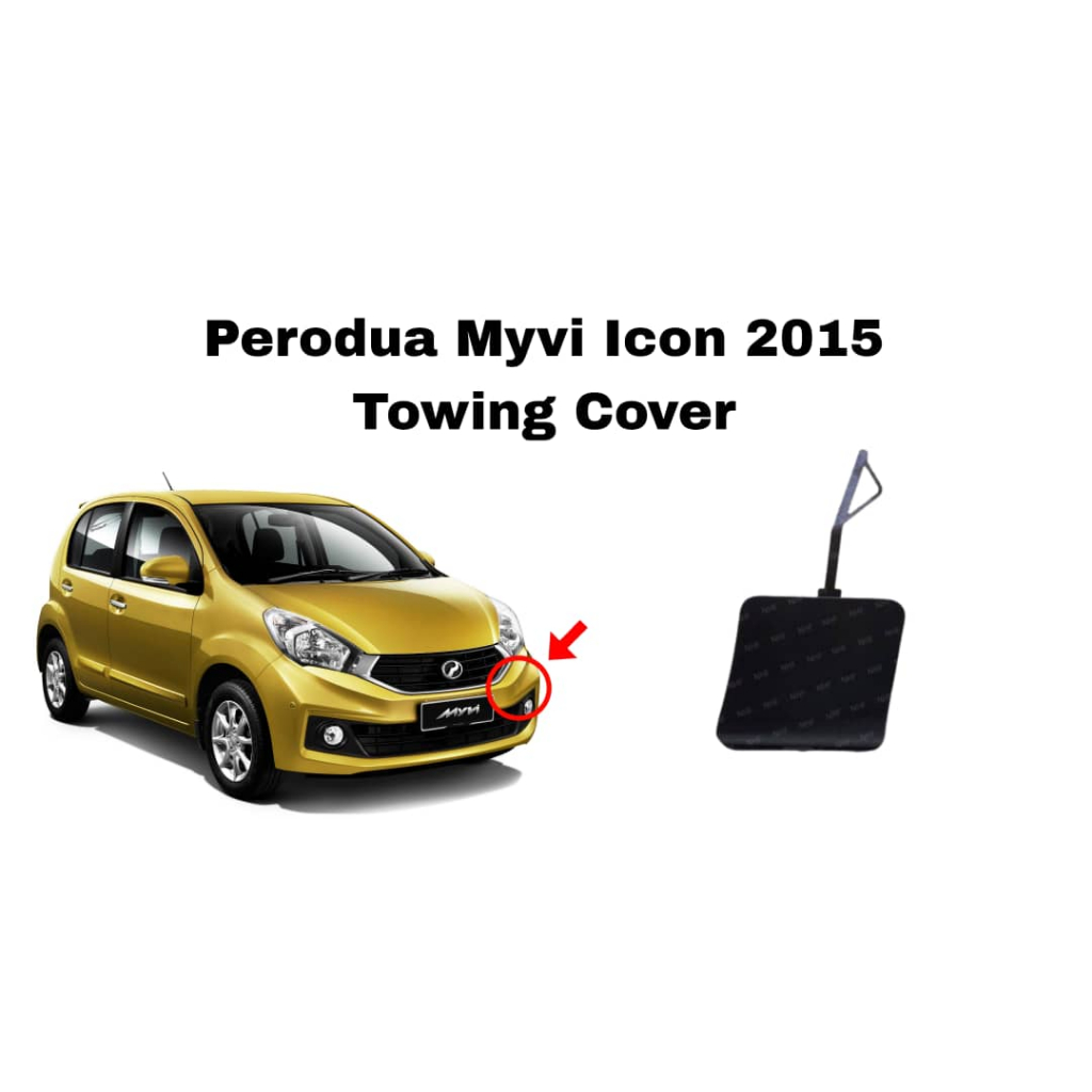 PERODUA LAGI BEST MYVI ICON 2015 TOWING COVER CAP/PENUTUP FRONT & REAR ...