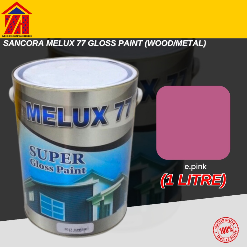 L MALL SANCORA 1LIT MELUX 77 GLOSS PAINT (WOOD/METAL) No2 | Shopee Malaysia