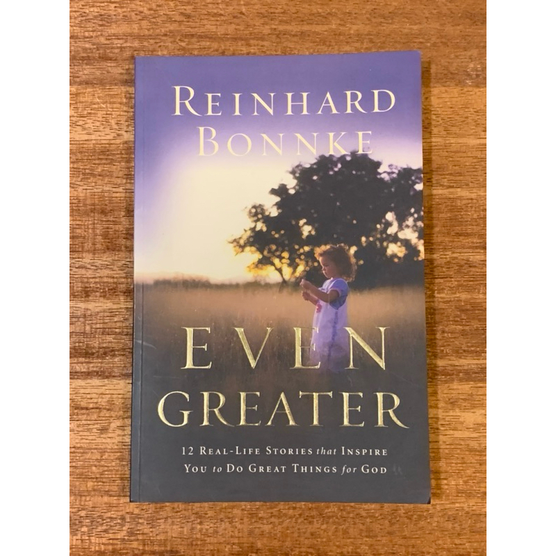 REINHARD BONNKE ; EVLN GREATER 12 REAL-LIFE STORIES that INSPIRE You to ...