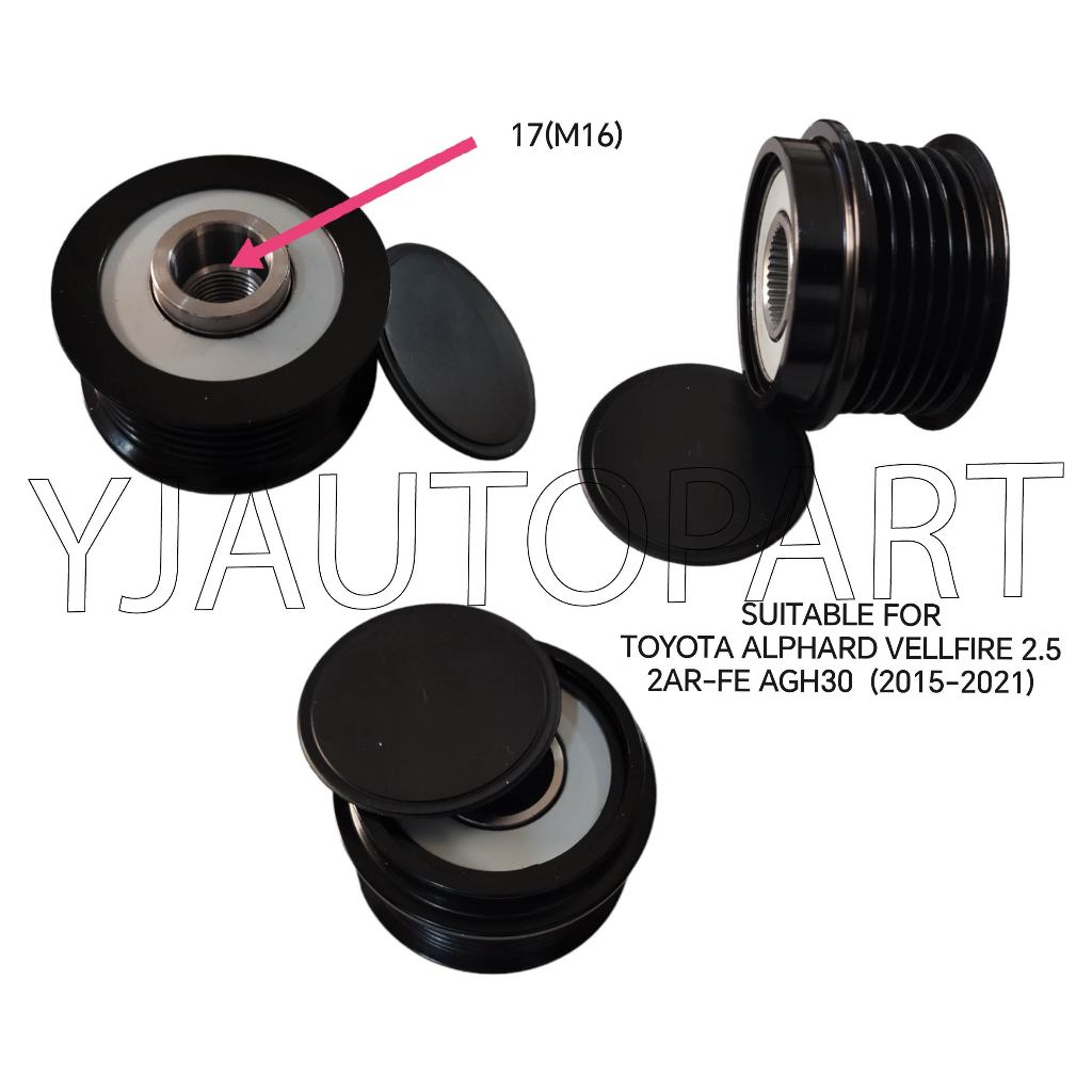 ALTERNATOR CLUTCH PULLEY TOYOTA ALPHARD VELLFIRE 2.5 2AR-FE AGH30(2015 ...