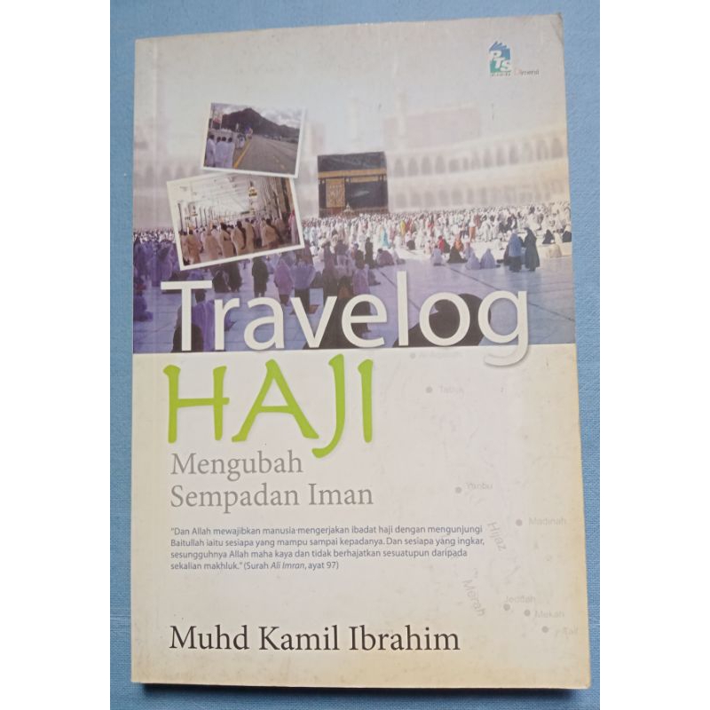 preloved TRAVELOG HAJI MENGUBAH SEMPADAN IMAN muhd kamil Ibrahim ...