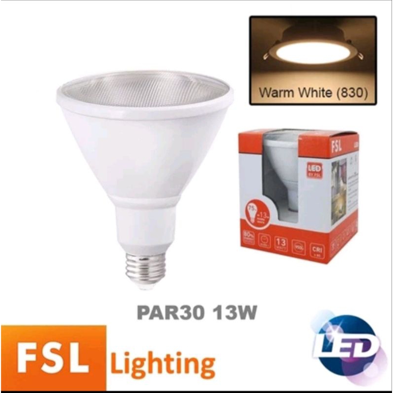 FSL 13W PAR 30 LED SPOT LIGHT E27 3000K/6500K OUTDOOR WEATHER PROOF | Shopee Malaysia