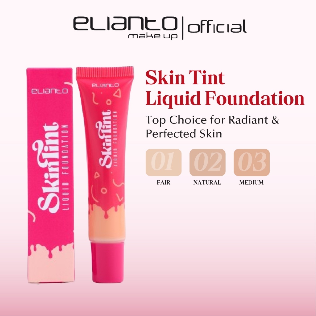 Elianto Skin Tint Liquid Foundation Lightweight Foundation Face ...