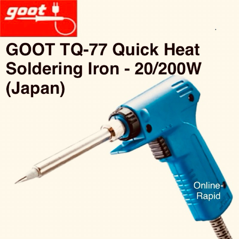 GOOT TQ-77 Quick Heat Soldering Iron - 20/200W (Japan) | Shopee Malaysia