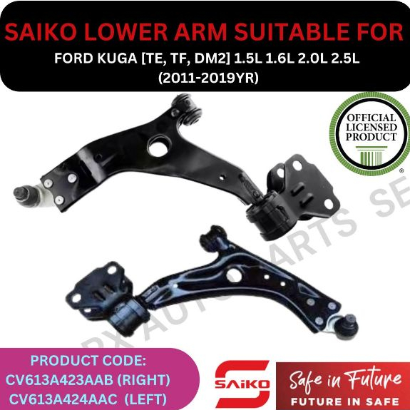 SAIKO GENUINE LOWER ARM (FRONT) FOR FORD KUGA [TE, TF, DM2] 1.5L 1.6L 2.0L 2.5L (2011-2019YR ...
