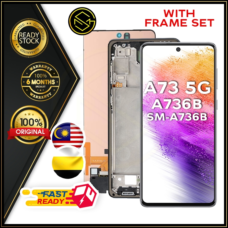 LCD WITH FRAME SET SM SAMSUNG A73 A736B SM-A736B ORIGINAL LCD DISPLAY ...