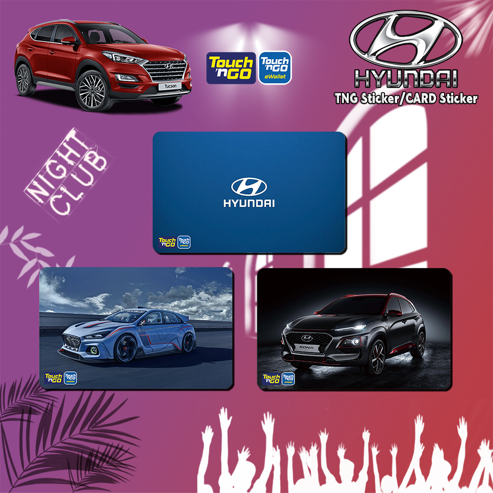 Hyundai Car TNG Sticker - Tng Touch N Go Sticker/Bank Card Sticker ...