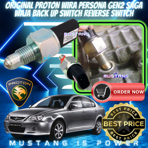 ORIGINAL PROTON WIRA PERSONA GEN2 SAGA WAJA BACK UP SWITCH REVERSE ...