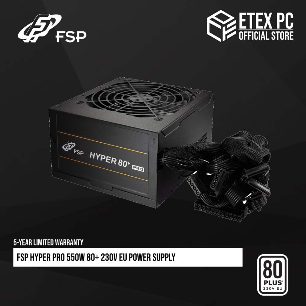 FSP Hyper PRO 550W 80+ 230V EU Power Supply - Bulk Pack # H3-550 ...