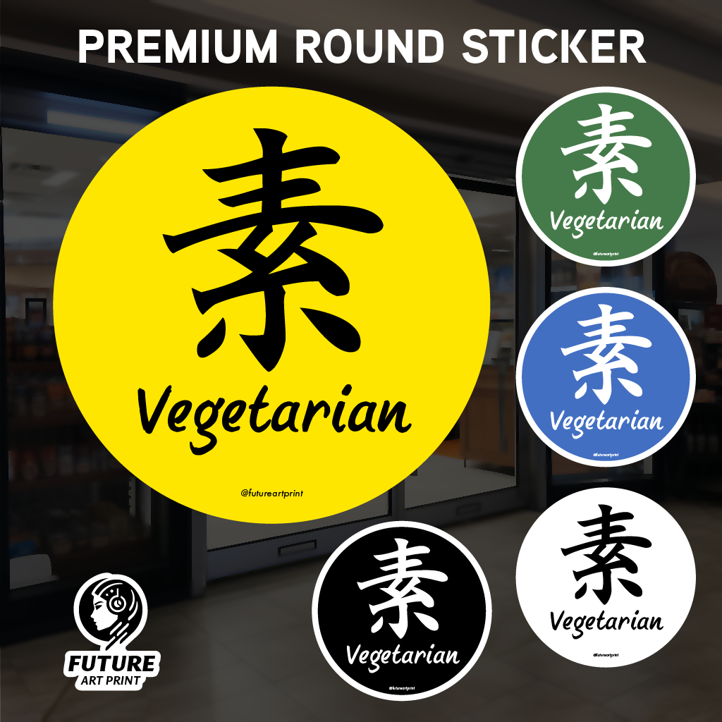 Vegetarian Vegan. 素食. Premium Round Sticker Sign Notice Signage Label ...