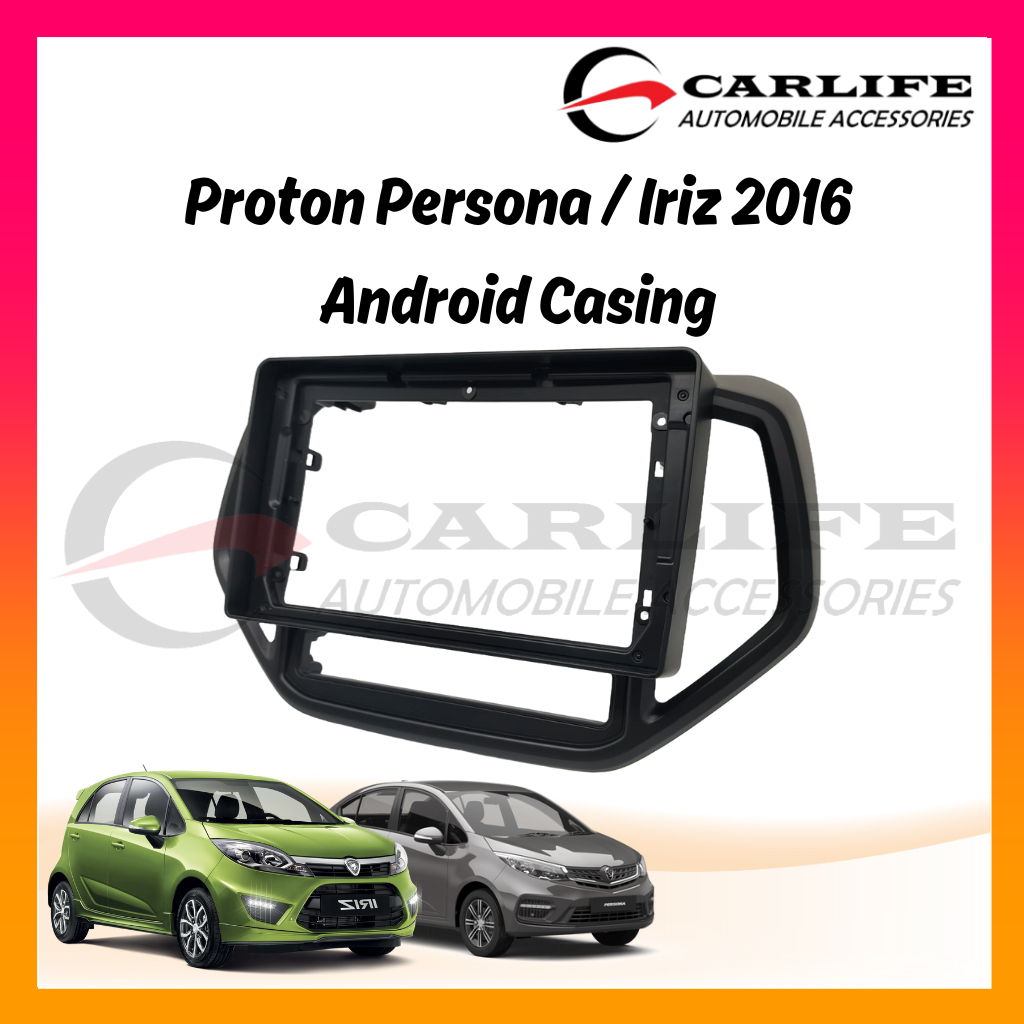 Proton Persona Iriz 2016-2020 9" Android Casing | Shopee Malaysia