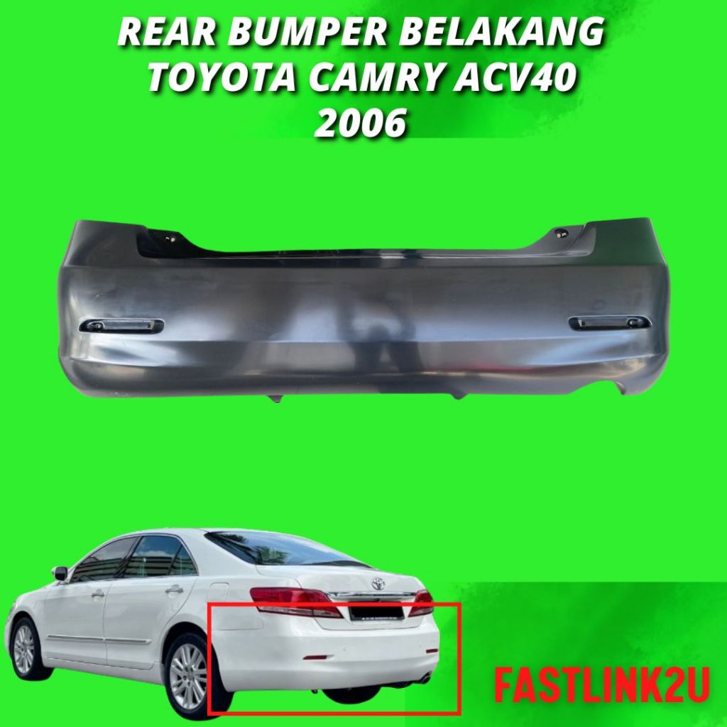 Fastlink Toyota Camry ACV40 2006 Rear Bumper New 100% New High Quality ...
