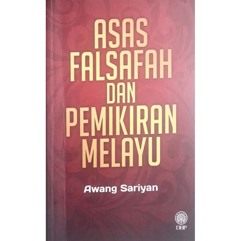 Asas Falsafah dan Pemikiran Melayu - Awang Sariyan | Shopee Malaysia