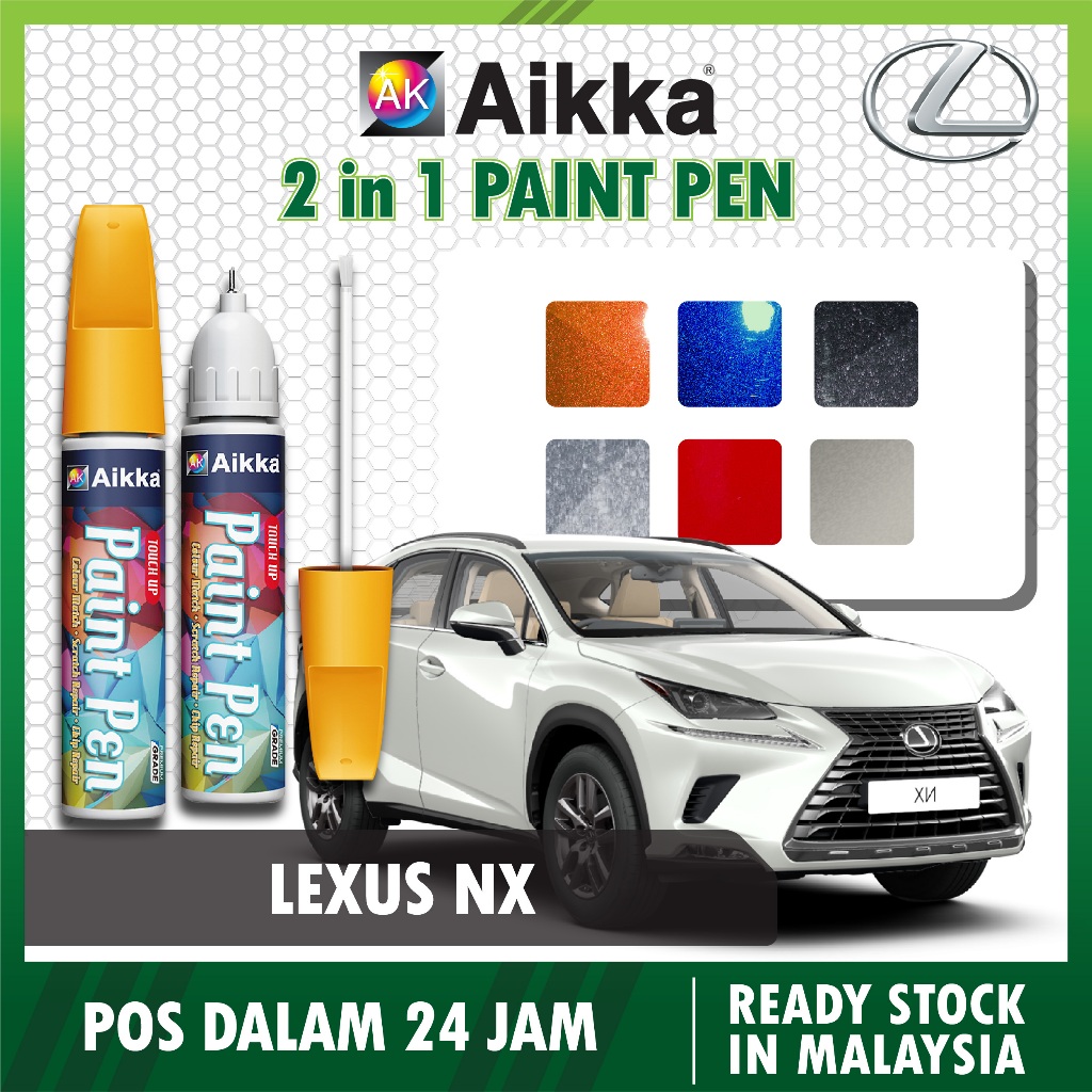 [ LEXUS NX ] Aikka Cat Pen Cat Hilang Calar 2 in 1 Touch Up Pen Paint ...