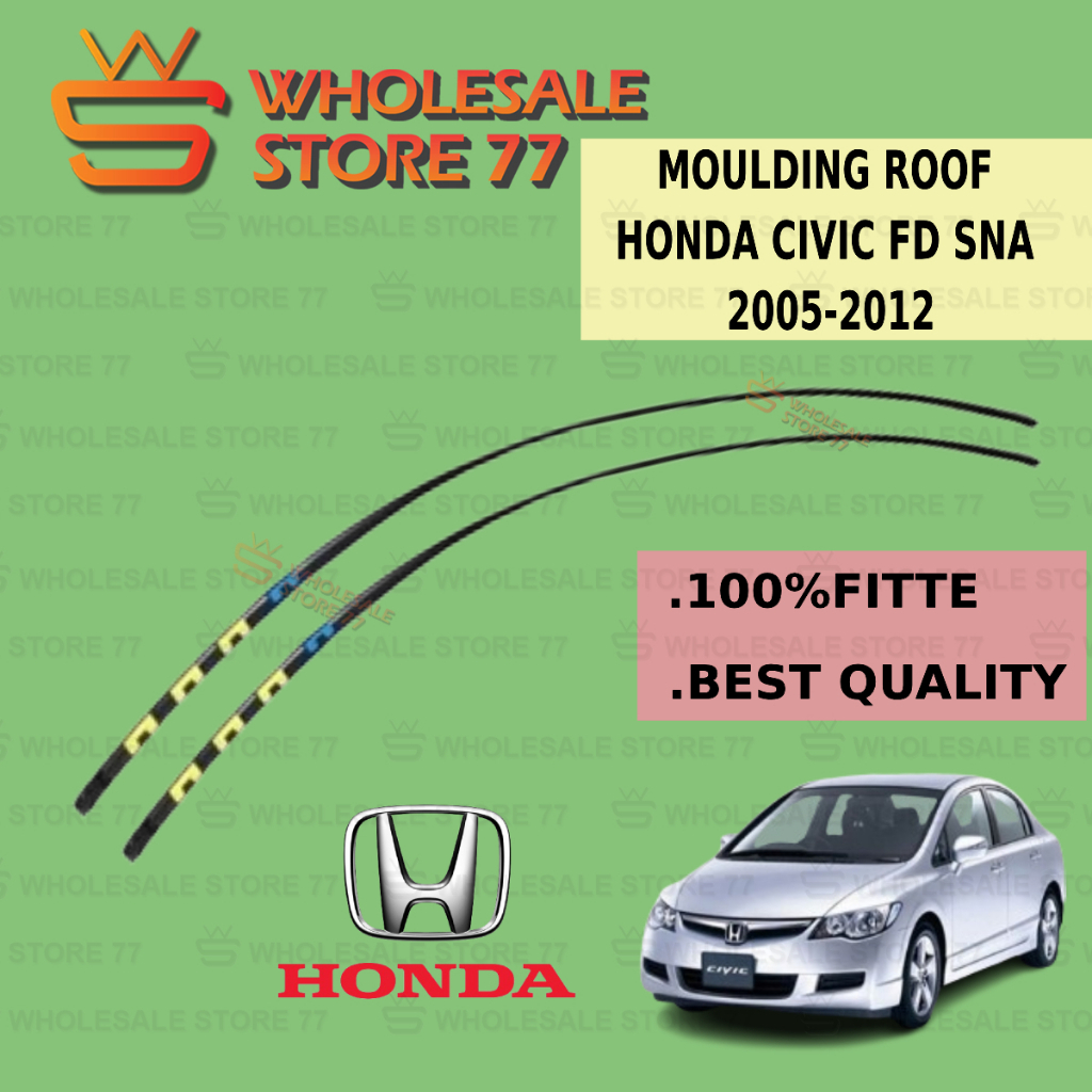 Honda Civic FD OEM Roof Molding (Getah Bumbung) FD1 FD2 FD3 Type R SNA 2006 -2011 | Shopee Malaysia