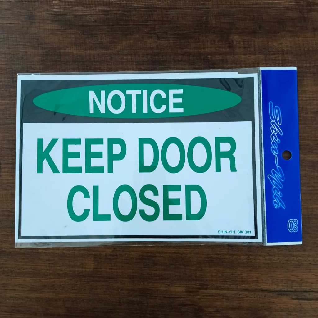 Office Sticker / Sticker Sign Board SW301 KEEP DOOR CLOSED (7" x 10 ...