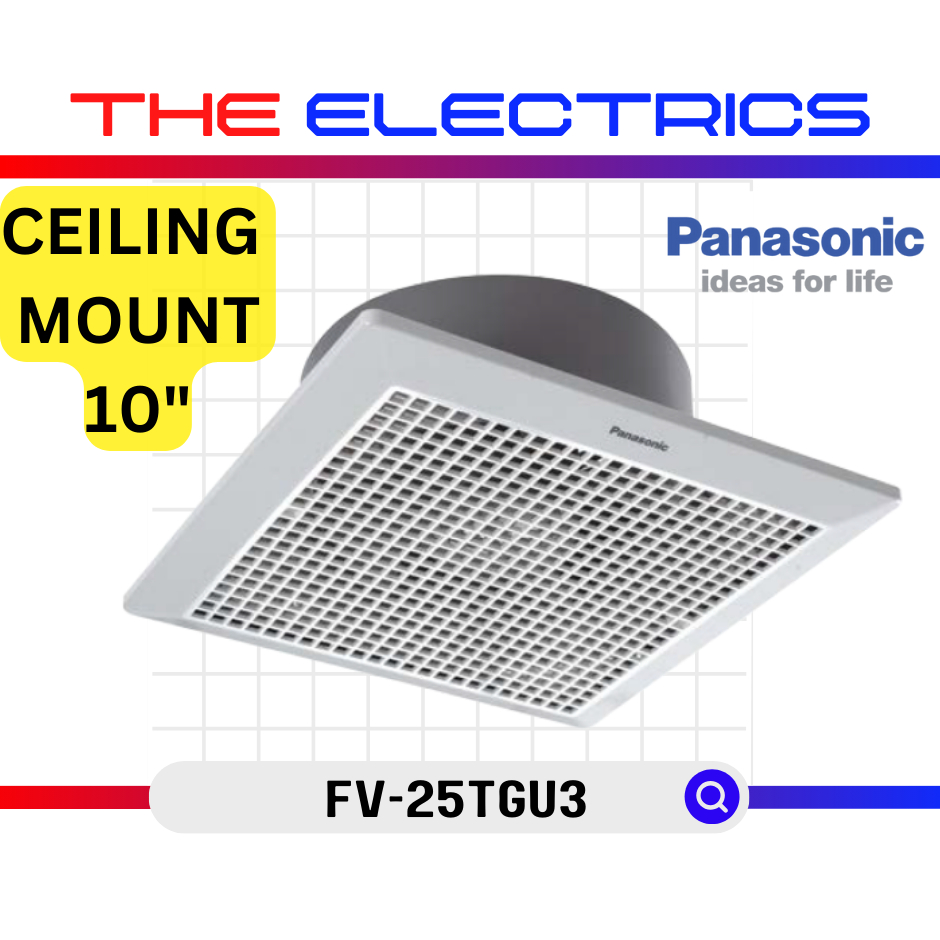 PANASONIC 10" 25cm CEILING MOUNT VENTILATION FAN FV-25TGU3 / FV-25TGU ...