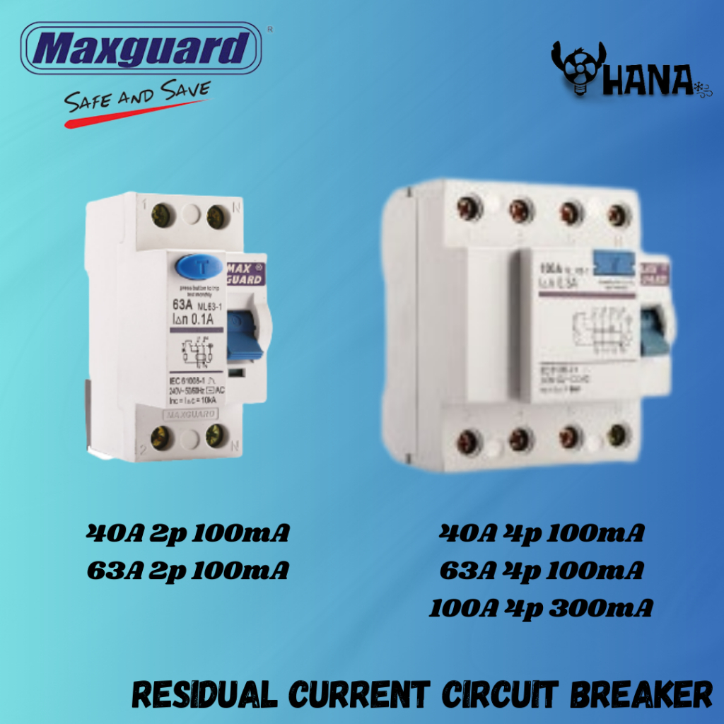MAXGUARD ELCB RCCB Residual Current Circuit Breaker 2Pole 4Pole 40A 63A 100mA | Shopee Malaysia