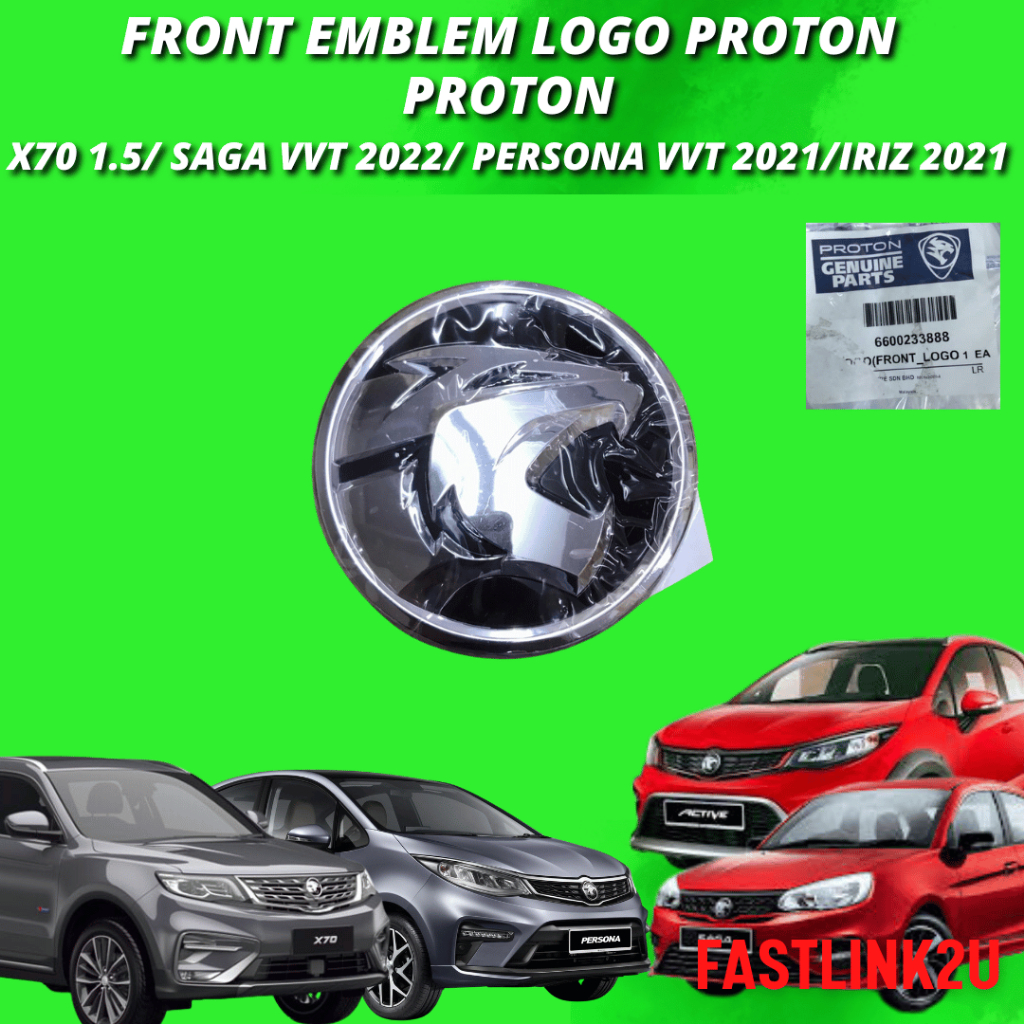 Fastlink Original Proton Front Emblem Logo Depan X70 1.5/ Saga Vvt 2022 ...