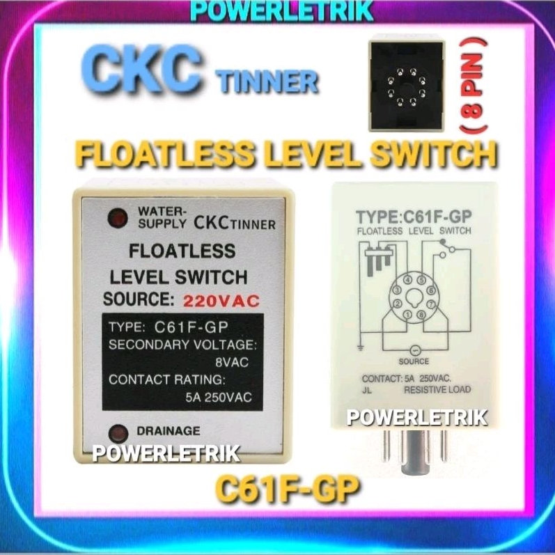 CKC TINNER C61F-GP FLOATLESS LEVEL SWITCH / WATER FLOATLESS RELAY (220 ... CKC TINNER C61F-GP FLOATLESS LEVEL SWITCH / WATER FLOATLESS RELAY (220 ...