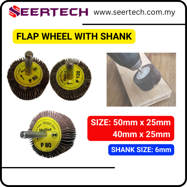 Flap Wheel with shank 40mm x 25mm x 6mm / 50mm x 25mm Sandpaper Grinder ...