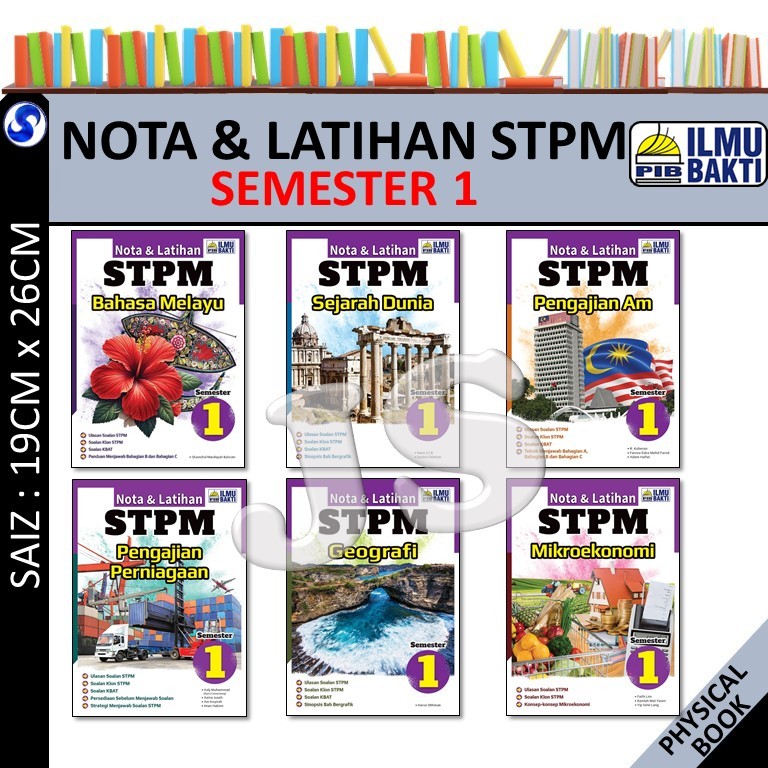 Nota & Latihan STPM Semester 1 EDISI 2024 - PENERBIT ILMU BAKTI Sejarah Dunia Pengajian ...