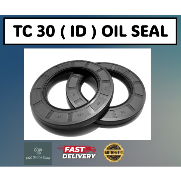 NBR TC 30 (ID) OIL SEAL (TC 30 X 36/38/40/42/45/46/47/48/50/52/55/60/62 ...