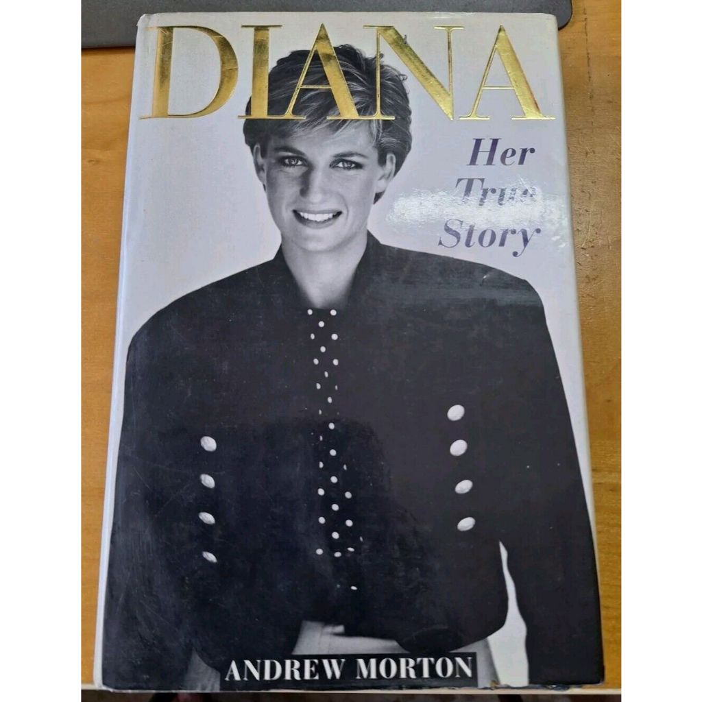 Preowned Diana Her True Story Andrew Morton 1992 Hardcover Original UK ...