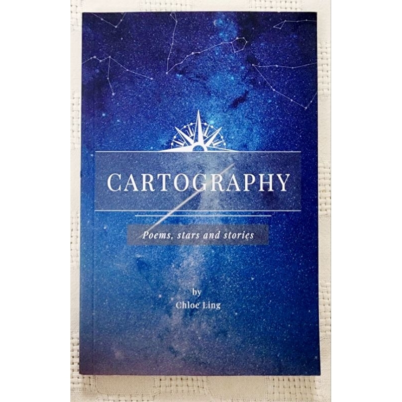 MBH | CARTOGRAPHY: POEMS, STARS AND STORIES by Chloe Ling (Malaysiana ...
