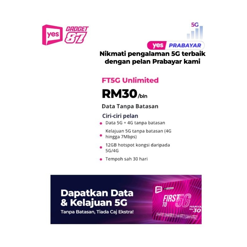 YES 5G POSTPAID INFINITE / FLEXI / YES 5G PREPAID FT5G NO FUP / 4G KASI ...