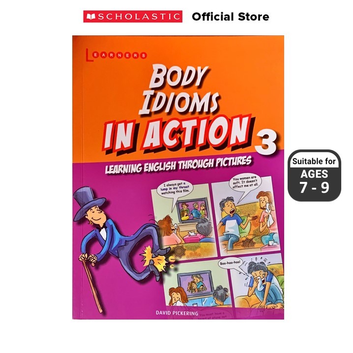 Scholastic Body Idioms In Action 3 ISBN: 9789810781484 | Shopee Malaysia
