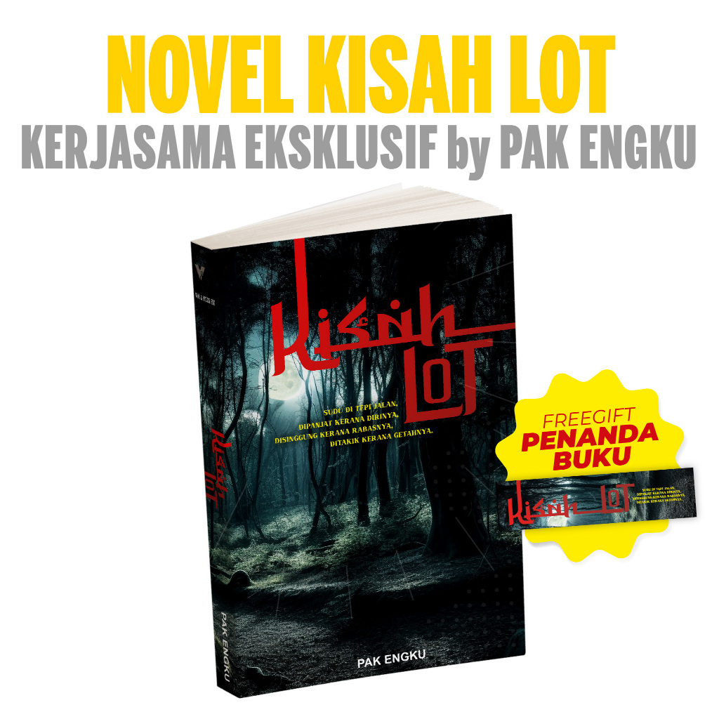 BUKU NOVEL KISAH LOT by PAK ENGKU | Shopee Malaysia