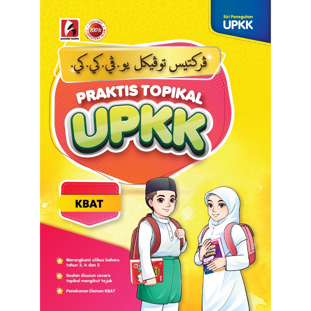 [TNY] UPKK: Nota Padat UPKK 2024 (Tahun 3,4,5) PRAKTIS TOPIKAL UPKK ...