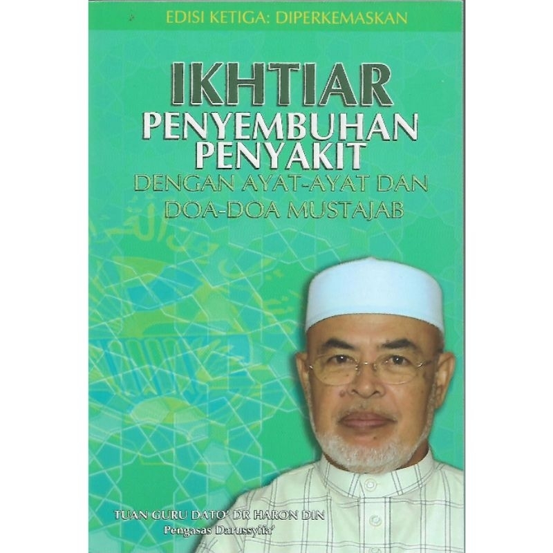 (EDISI KETIGA) Buku Ikhtiar Penyembuhan Penyakit : dengan Ayat ayat dan ...
