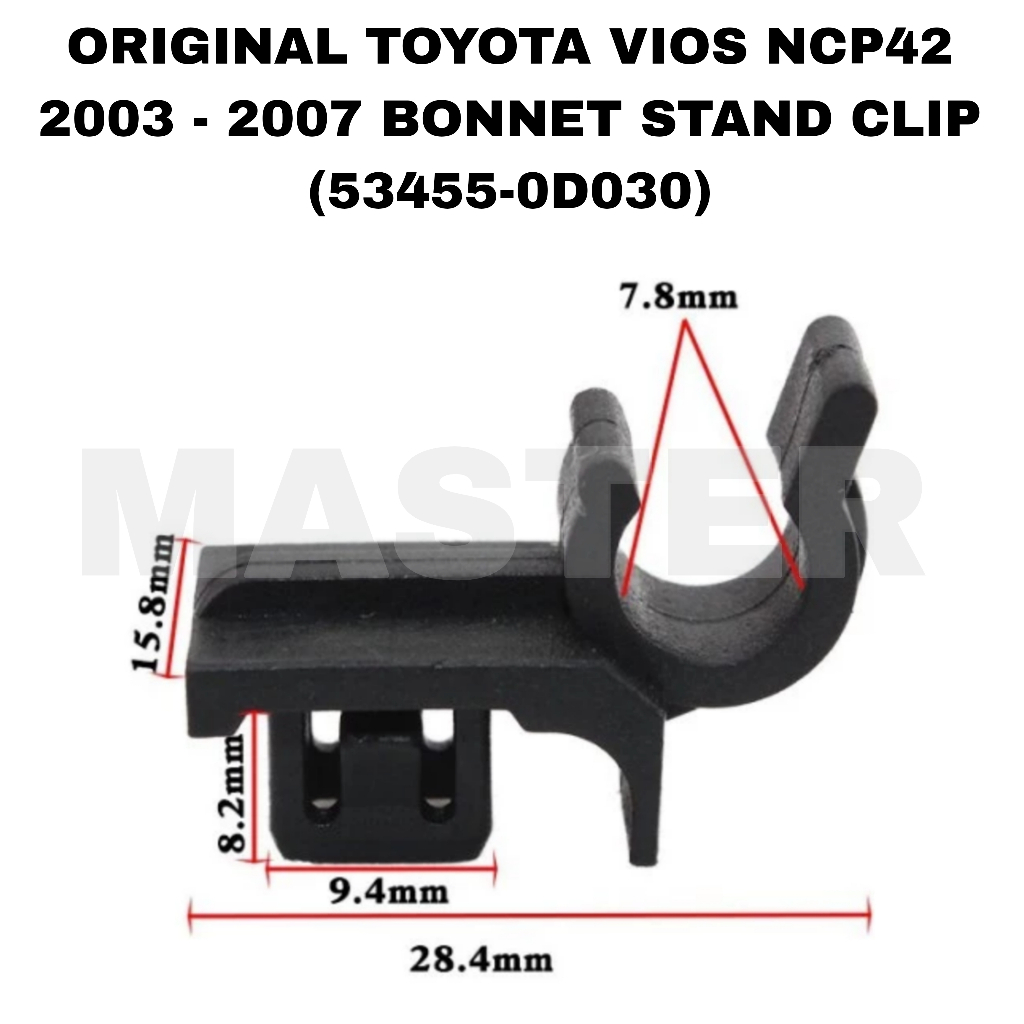 ORIGINAL TOYOTA VIOS NCP42 2003 - 2007 BONNET STAND CLIP (53455-0D030 ...