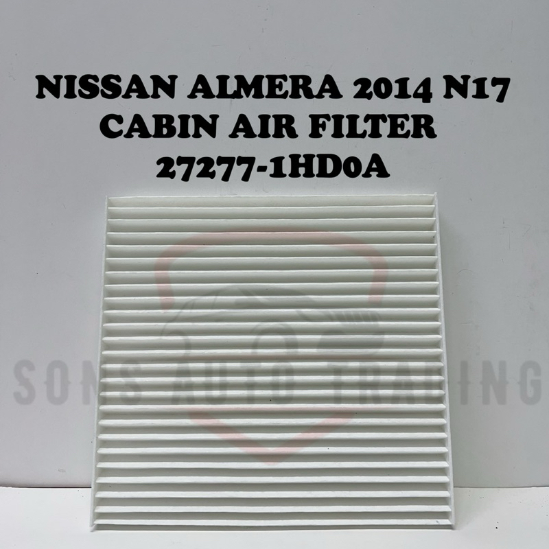 NISSAN ALMERA 2014 N17 AIRCOND CABIN AIR FILTER 27277-1HD0A | Shopee ...