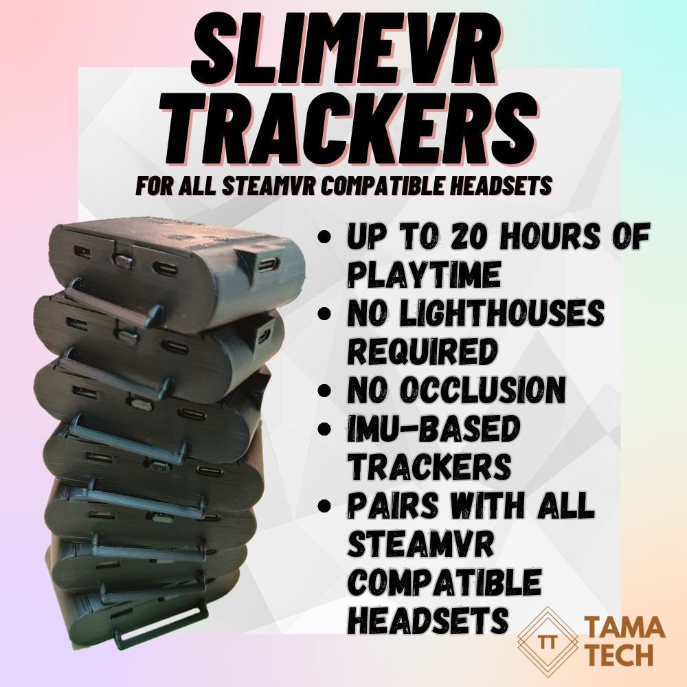 Tama's SlimeVR Full Body Trackers (Vive, Tundra, Mocopi, HaritoraX ...