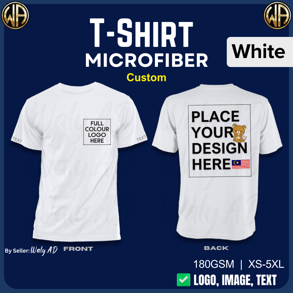 [Custom] White Microfiber T-Shirt Printing | Cetak Baju 180gsm Round ...