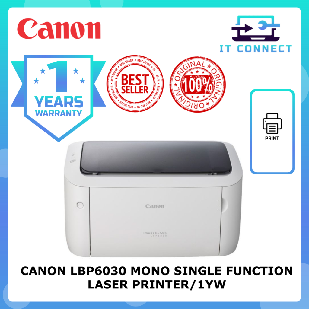 CANON LBP6030 MONO SINGLE FUNCTION LASER PRINTER/1YW*READY STOCK* | Shopee Malaysia